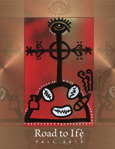 Road To Ife Magazine (Fall 2012) eBook : Maes Valdez, Xochipala, Burch ...