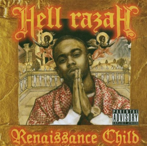 Hell Razah - The Renaissance Child - Amazon.com Music