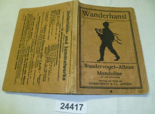 Bestell.Nr. 324417 Wanderhansl - Wandervogel-Album für Mandoline ein ...