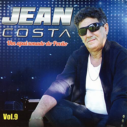 Um Apaixonado do Povão, Vol. 9 de Jean Costa en Amazon Music Unlimited