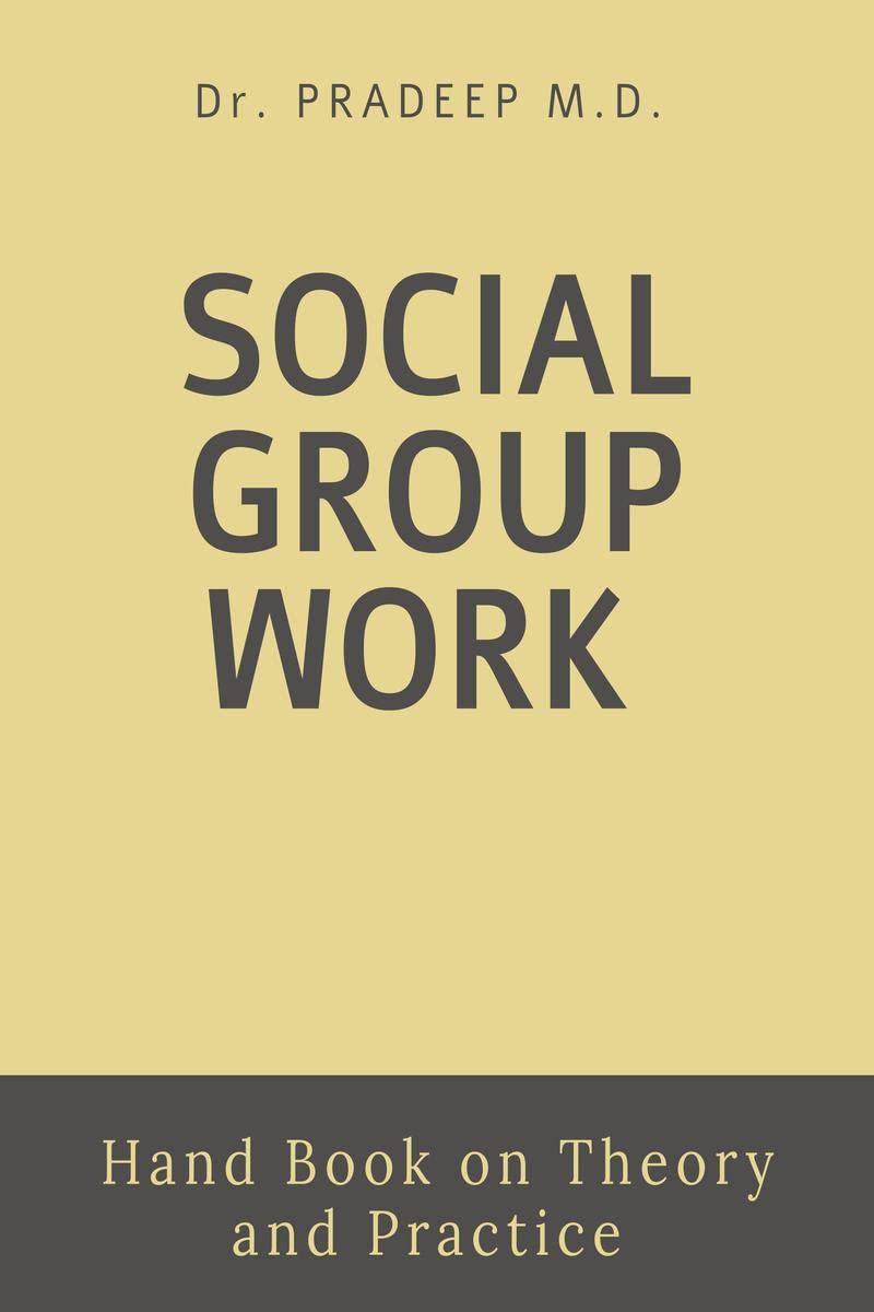 Buy Social Group Work : Theory and Practice Book Online at Low Prices ...