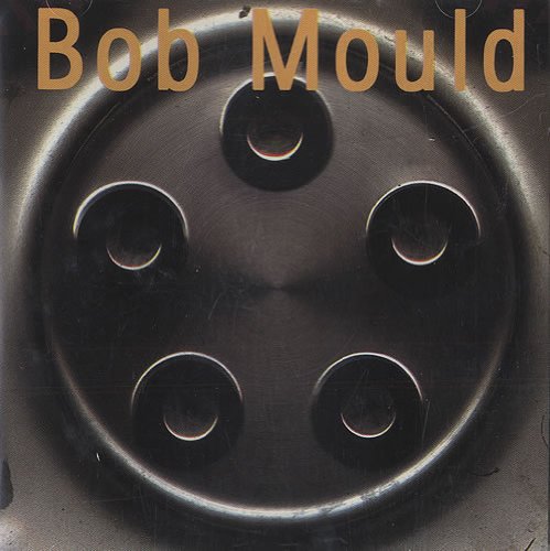 Bob Mould - Bob Mould CD 1996 - Amazon.com Music
