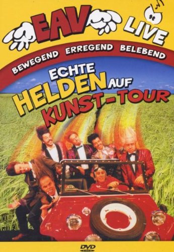 EAV - Echte Helden auf Kunst-Tour: Amazon.de: EAV, EAV: DVD & Blu-ray