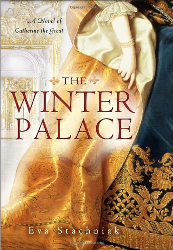 Amazon.com: The Winter Palace: A Novel of Catherine the Great ...