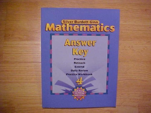 Silver Burdett Ginn Mathematics, Answer Key, Book 4: None noted ...
