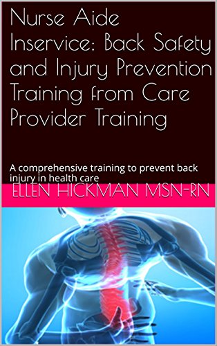 Amazon.co.jp: Nurse Aide Inservice: Back Safety and Injury Prevention ...