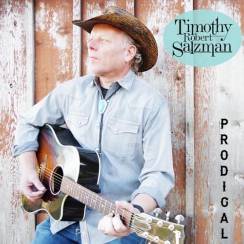 Prodigal by Timothy Robert Salzman on Prime Music
