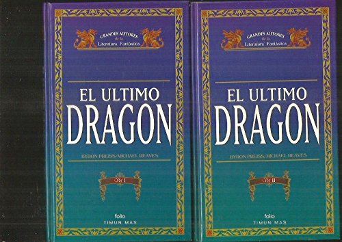 EL ULTIMO DRAGON (2 Tomos) : PREISS, Byron y REAVES, Michael: Amazon.es ...
