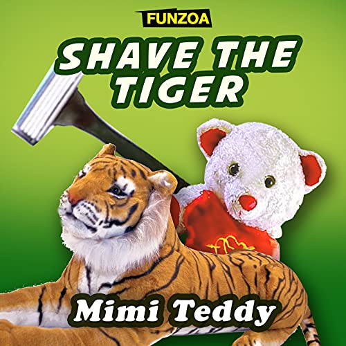 Shave the Tiger de Mimi Teddy en Amazon Music Unlimited