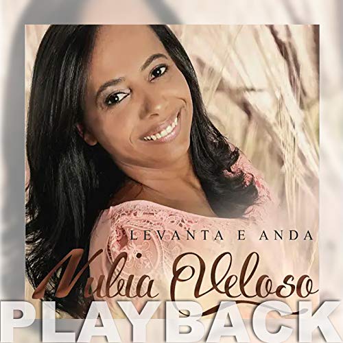 Amazon.com: Levanta e Anda (Playback) : Nubia Veloso: Digital Music