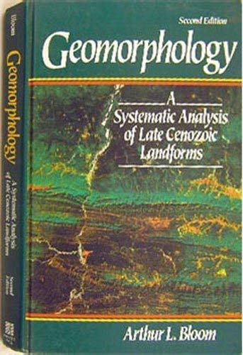 Geomorphology (A Systematic Analysis Of Late Cenozoic Landforms ...