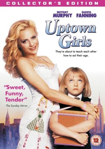 Amazon.com: Uptown Girls : Brittany Murphy, Dakota Fanning, Heather ...