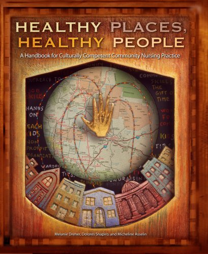 Healthy Places, Healthy People: A Handbook for Culturally Competent ...