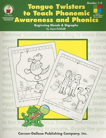 Tongue Twisters to Teach Phonemic Awareness and Phonics, Grades 1 - 3 ...