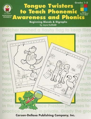 Tongue Twisters to Teach Phonemic Awareness and Phonics, Grades 1 - 3 ...