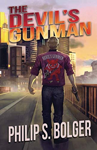 The Devil's Gunman: Bolger, Philip S.: 9781948485968: Amazon.com: Books
