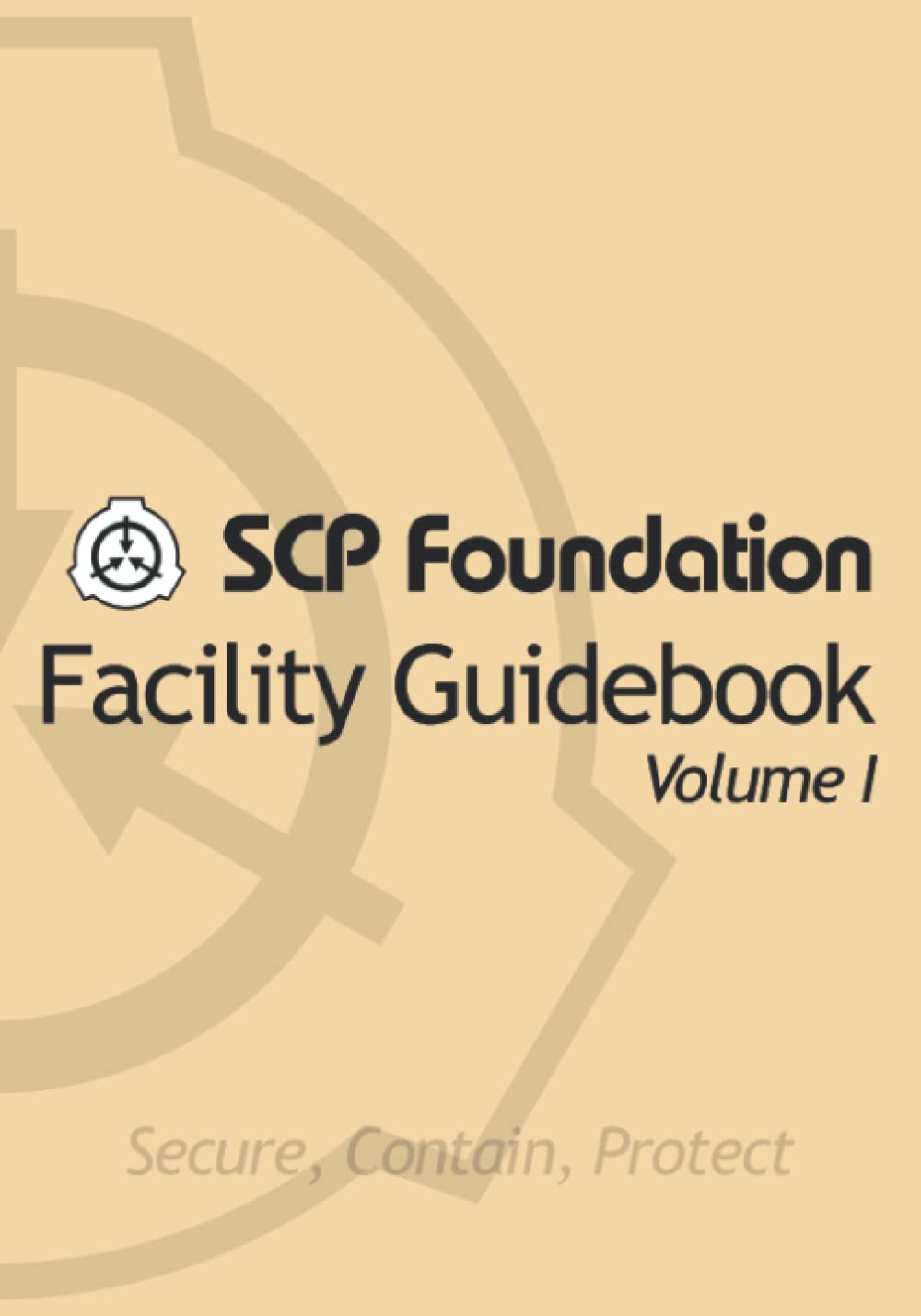 SCP Foundation: Facility Guidebook - Volume I: 1: Amazon.co.uk ...