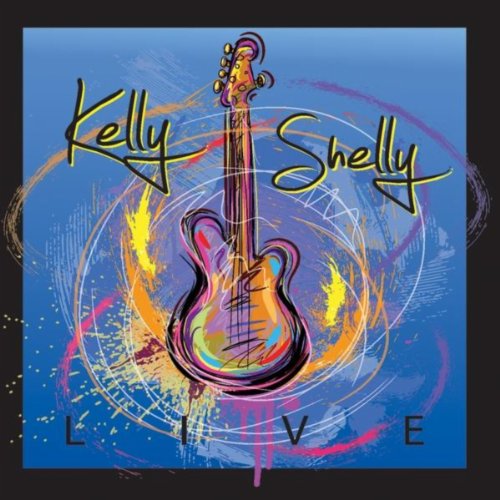 Amazon.com: Live : Kelly & Shelly: Digital Music