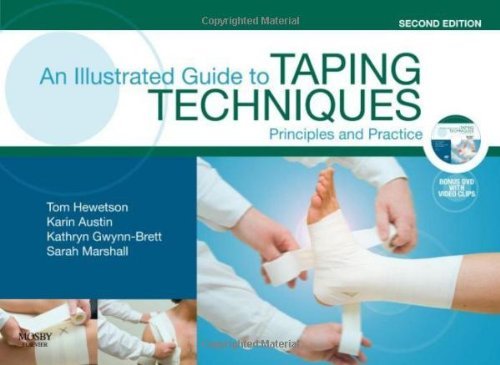 An Illustrated Guide To Taping Techniques: Principles and Practice, 2e ...