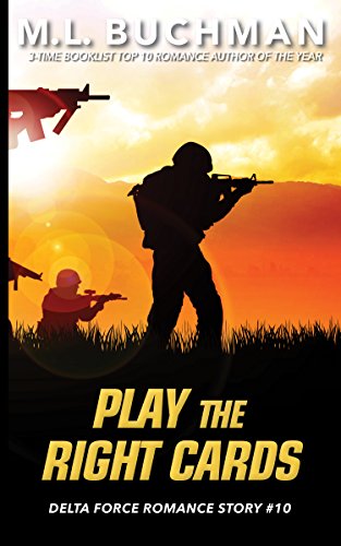 Play the Right Cards (Delta Force Short Stories Book 10) - Kindle ...