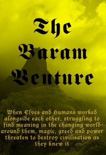 Amazon.com: The Baram Venture eBook : Werrell, Lee: Kindle Store
