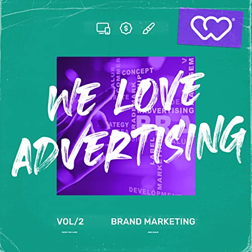 Play Brand Marketing, Vol. 2 by We Love Advertising on Amazon Music ...