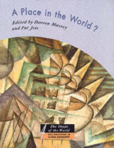 A Place in the World?: Places, Cultures, and Globalization: No.4 (The ...