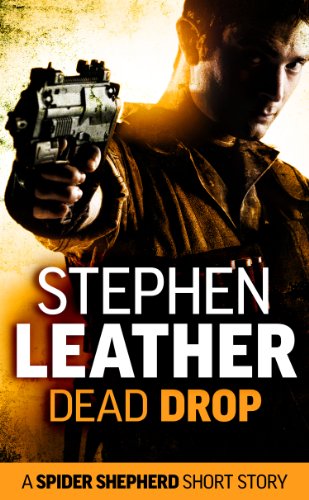 Dead Drop: A Spider Shepherd short story (Dan Shepherd series Book 13 ...
