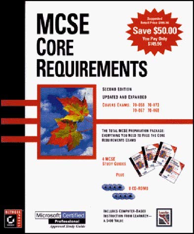 MCSE Core Requirements, Second Edition (4 Book Set with 8 CD-ROMS ...