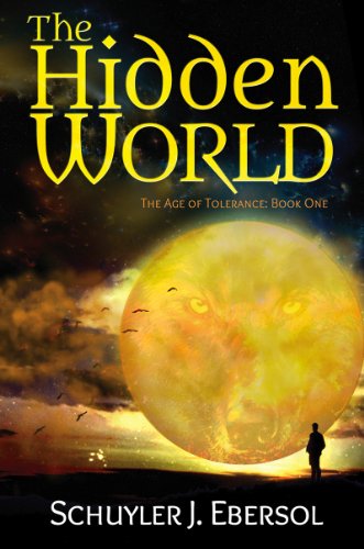 Amazon.com: The Hidden World: Book One (Age of Tolerance 1) eBook ...