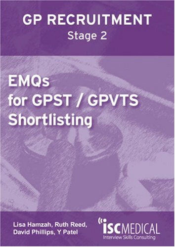 EMQs for GPST / GPVTS Shortlisting (GP Recruitment Stage 2) : Hamzah ...