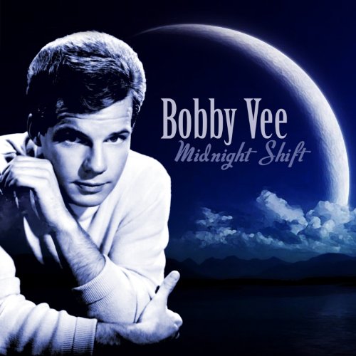 Reproducir Midnight Shift de Bobby Vee en Amazon Music