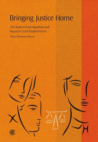 Bringing Justice Home: The Road to Final Appellate and Regional Court ...