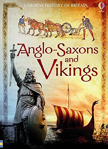 Anglo-Saxons & Vikings (Usborne History of Britain) : Hazel Maskell ...
