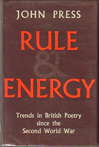 Rule and energy: Trends in British poetry since the Second World War ...