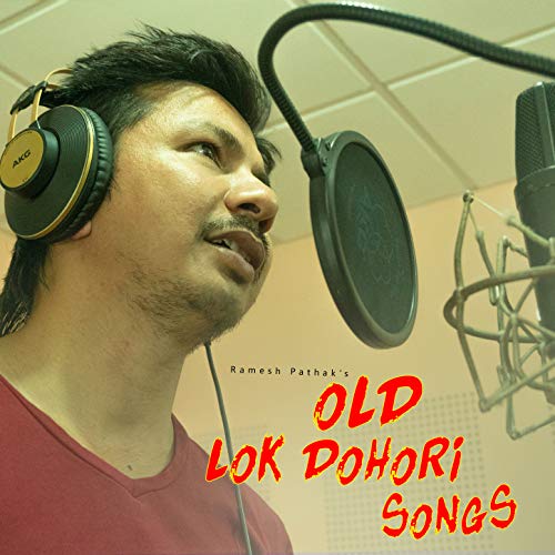 Old Lok Dohori Songs by Ramesh Pathak on Prime Music