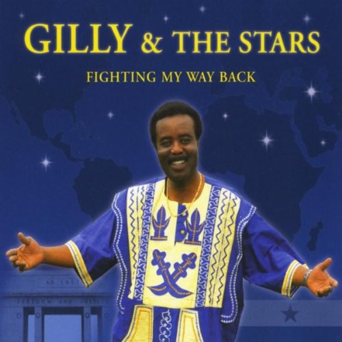 Amazon.com: Fighting My Way Back : Gilly & The Stars: Digital Music