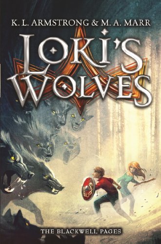 Loki's Wolves: Book 1 (Blackwell Pages) eBook : Armstrong, K.L., Marr ...