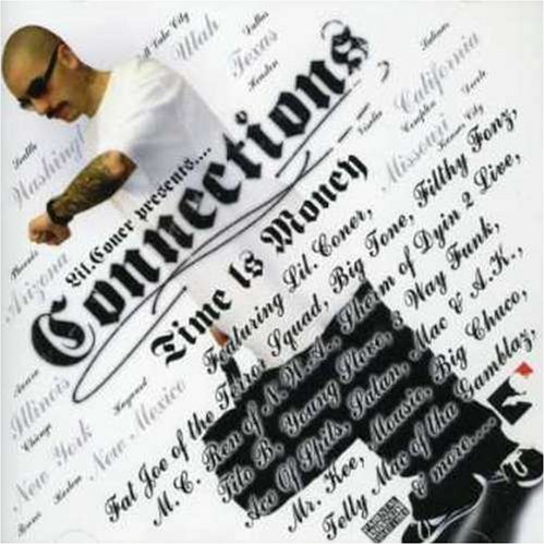 Lil Coner Presents Connections - Connections - Amazon.com Music