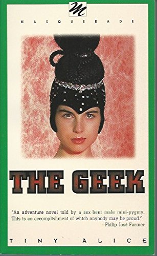 The Geek: Alice, Tiny: 9781563333415: Amazon.com: Books