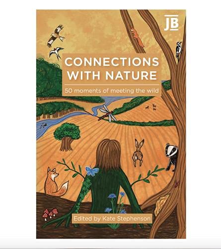 Connections With Nature: 50 moments of meeting the wild : Stephenson ...