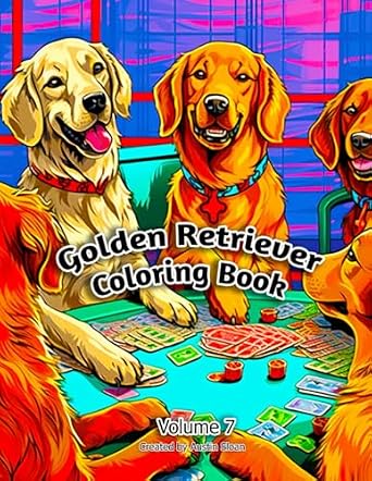 Golden Retriever Coloring Book: Volume 7: Sloan, Austin: 9798871579671 ...