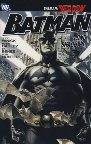 Batman: Long Shadows: Judd Winick, Mark Bagley, Ed Benes, Rob Hunter ...