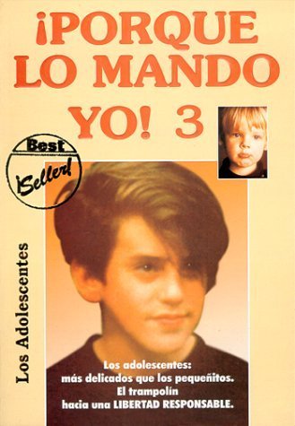 ?porque Lo Mando Yo (3) (Spanish Edition) by J. C. Esparza (1999-08-10 ...