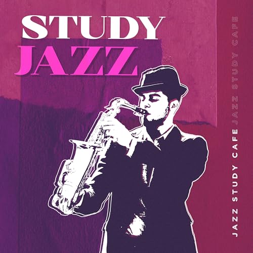 Amazon Music - Jazz Study CafeのStudy Jazz - Amazon.co.jp