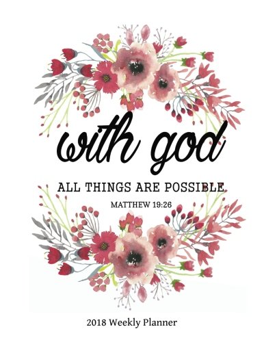 2018 Weekly Planner: 8.5" x 11" Monthly Daily Planner Calendar Schedule ...