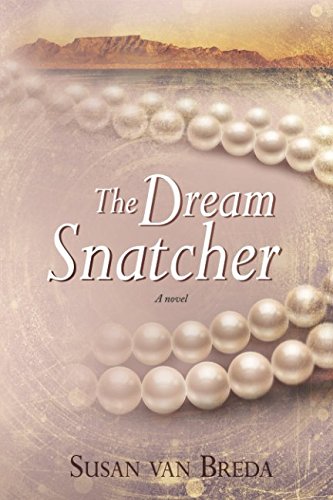 The Dream Snatcher: a novel: Amazon.co.uk: van Breda, Susan ...