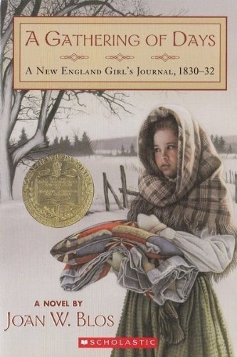 A Gathering of Days: Joan W. Blos: 9780439793766: Amazon.com: Books