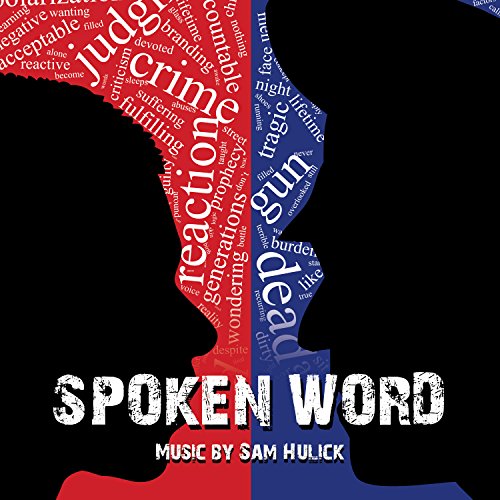 Play Spoken Word (Original Motion Picture Soundtrack) by Sam Hulick on Amazon Music