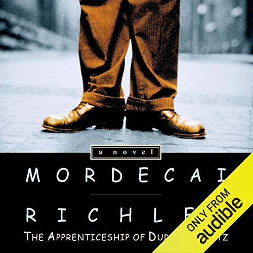 The Apprenticeship of Duddy Kravitz (Audible Audio Edition): Mordecai ...